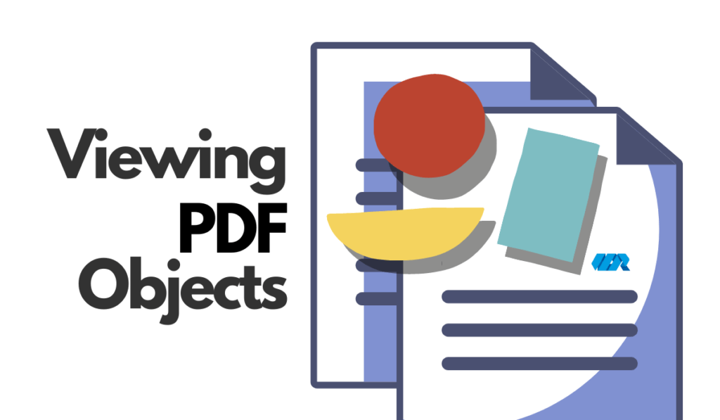 Viewing PDF Objects - Java PDF Blog